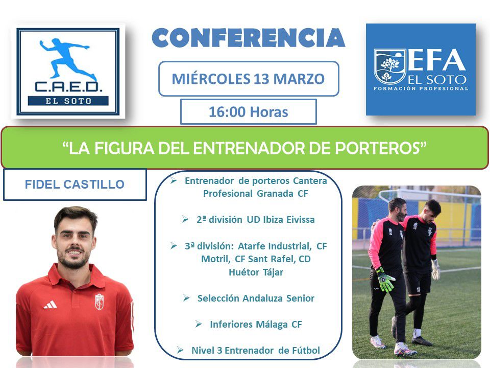 Conferencia del entrenador de porteros Fidel Castillo a nuestros ...